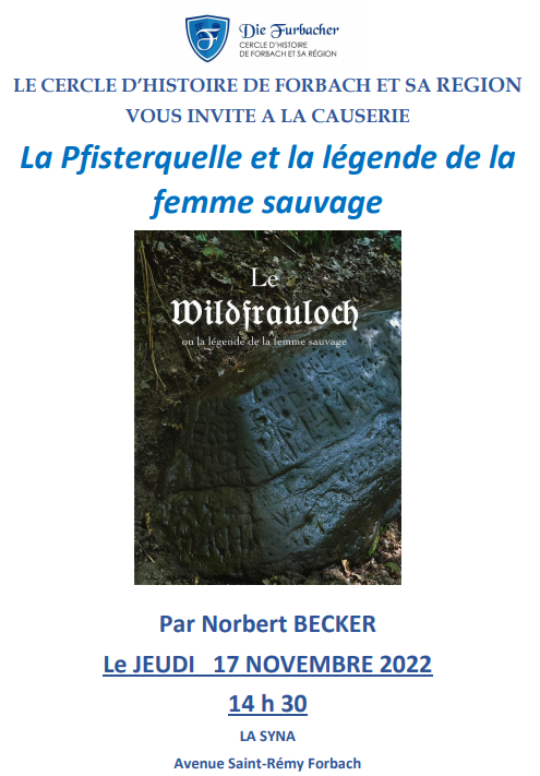 17 novembre 2022 Causerie : La Pfisterquelle et la légende de la femme ...