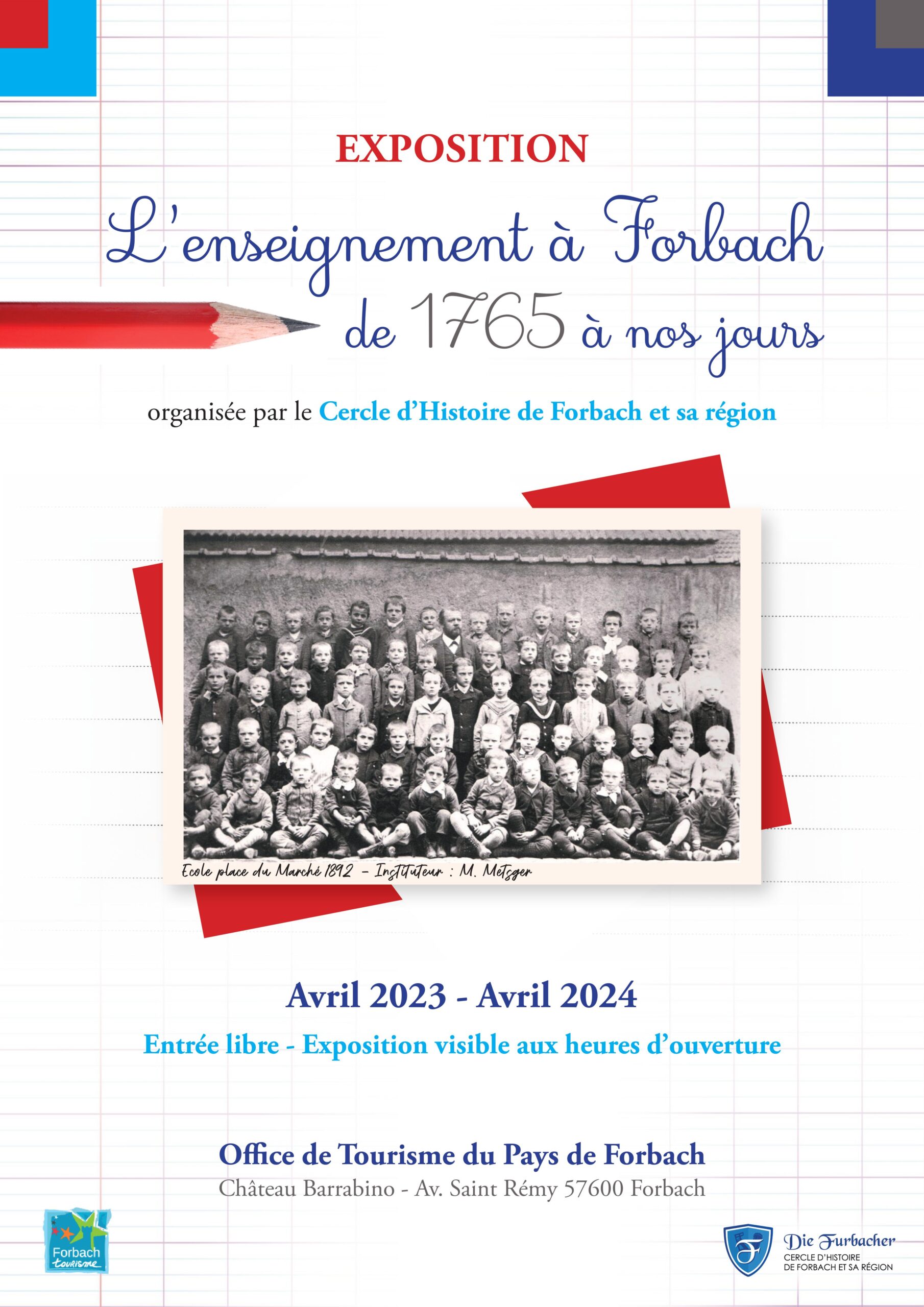 Exposition : L'enseignement à Forbach de 1765 à nos jours - Die Furbacher